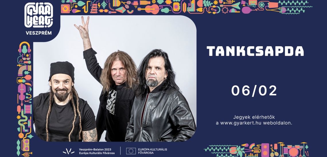 Tankcsapda | Veszprém-Balaton 2023 Zrt.